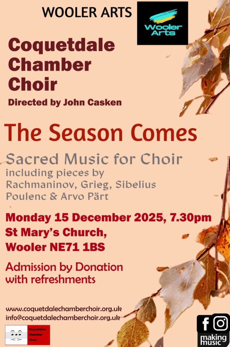 Coquetdale Chamber Choir - Wooler Arts